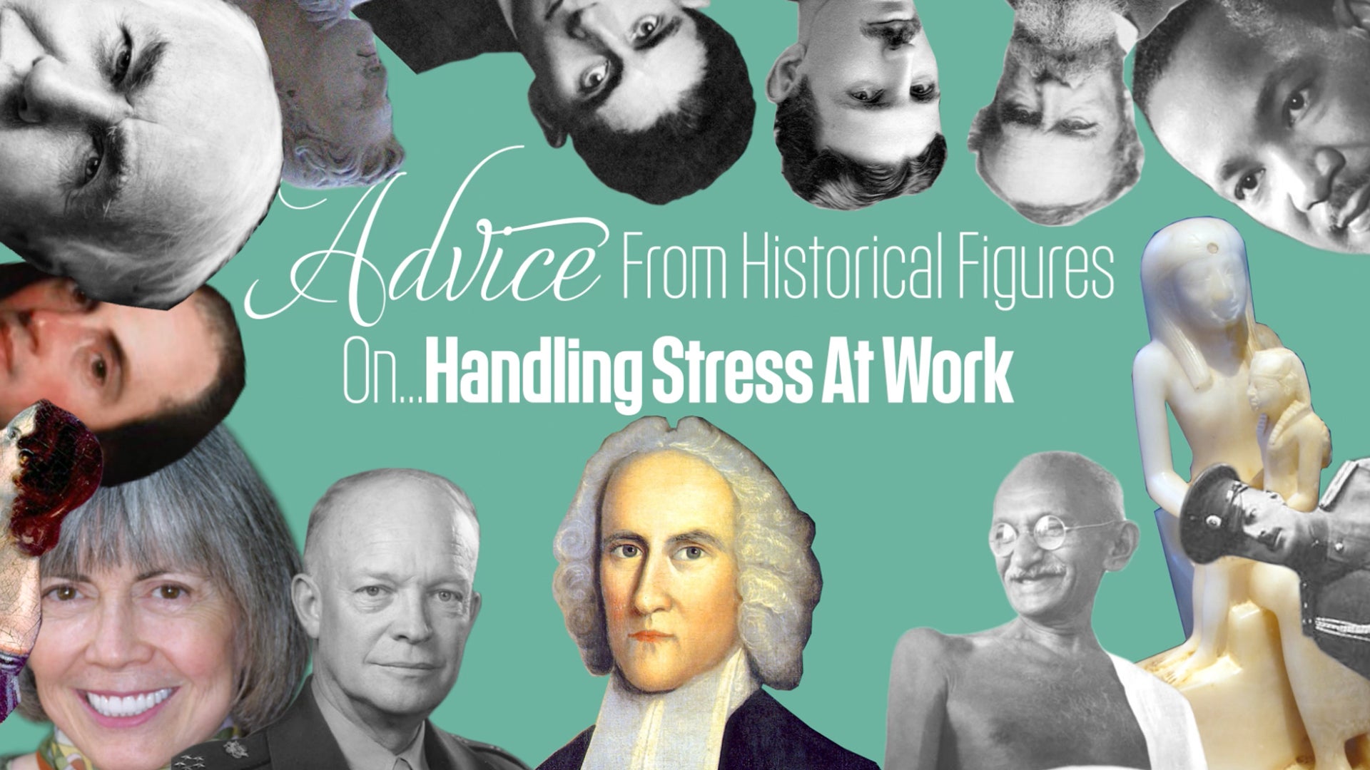 Make Yourself Impervious To Stress With These Tips From History's Most ...
