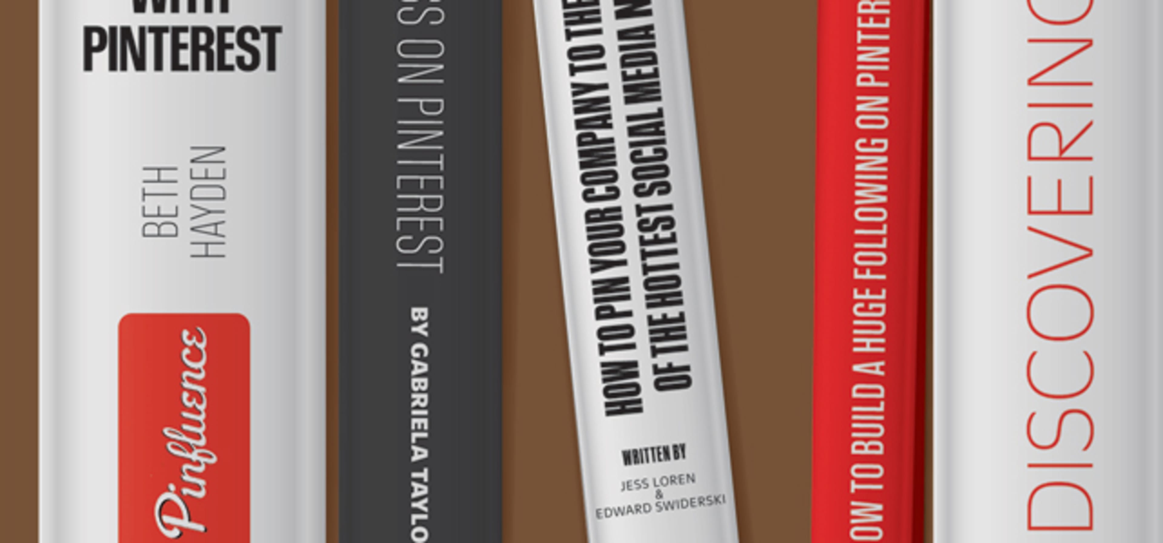 "Pinfluence," "Pinterest For Business" And Two Other How-To Books About ...