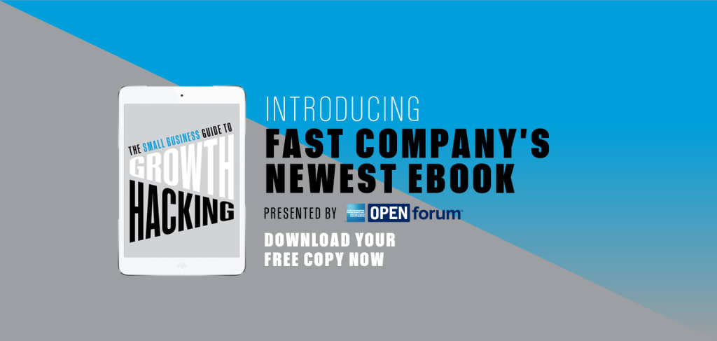 The Small Business Guide to Growth Hacking - Fast Company