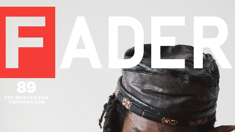 How Fader Magazine And Its Creative Agency Are "Bucking Traditions" To ...