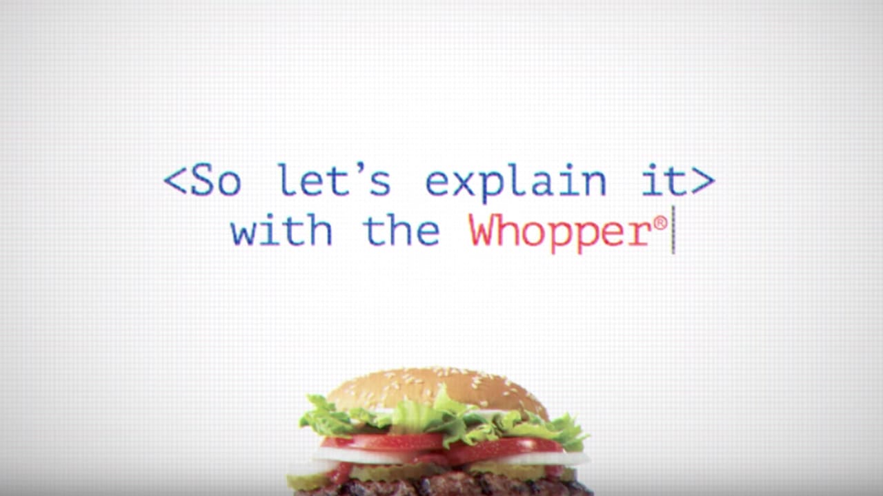 Burger King Uses The Whopper To Teach A Valuable Lesson On Net ...