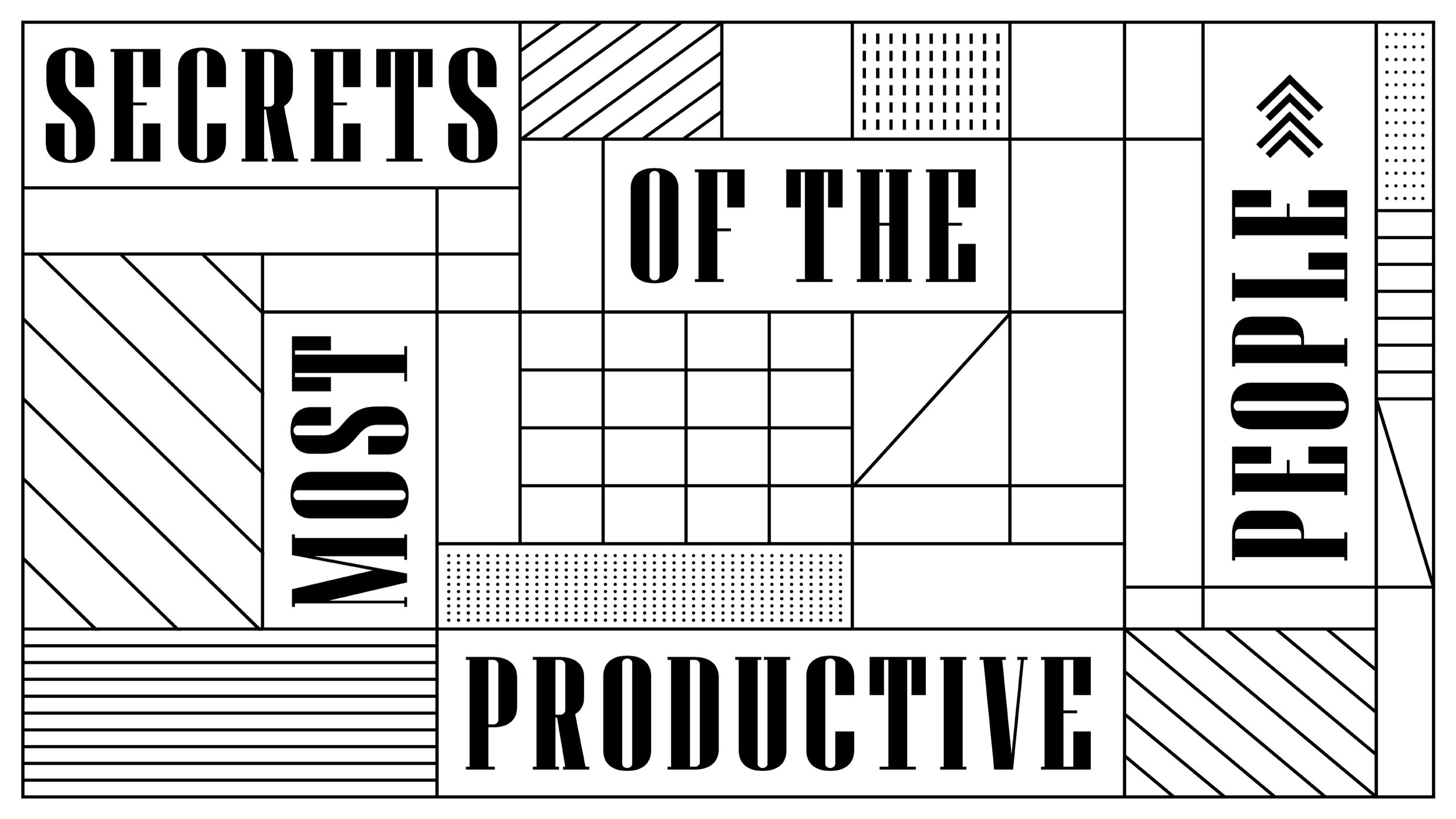 Secrets of 10 of the World's Most Productive People - Fast Company