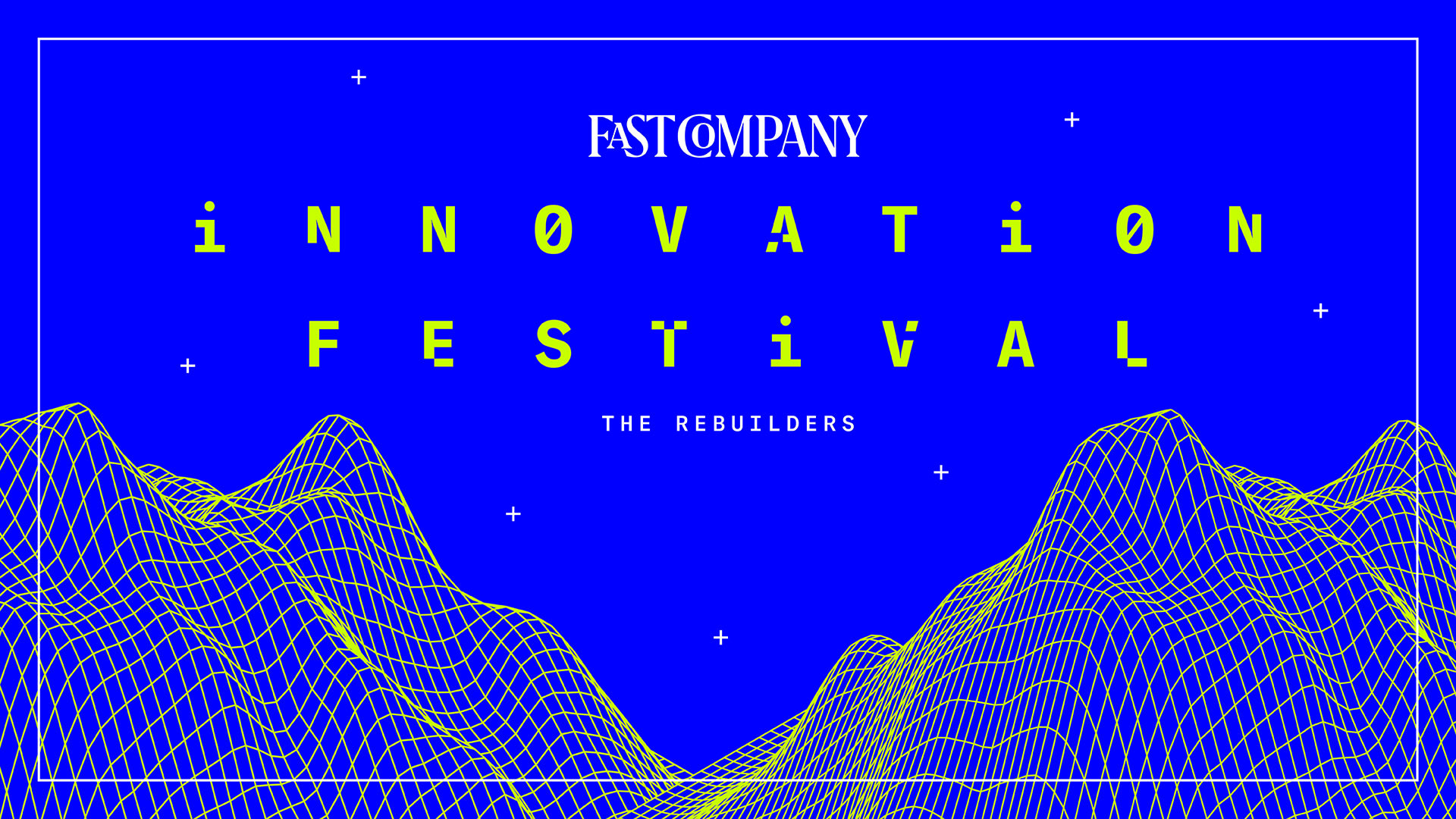 Fast Company announces details of seventh annual innovation festival ...