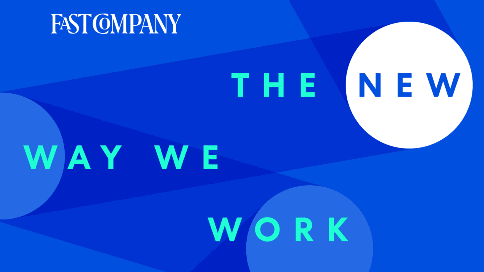 The New Way We Work Podcast 🎧 - Fast Company