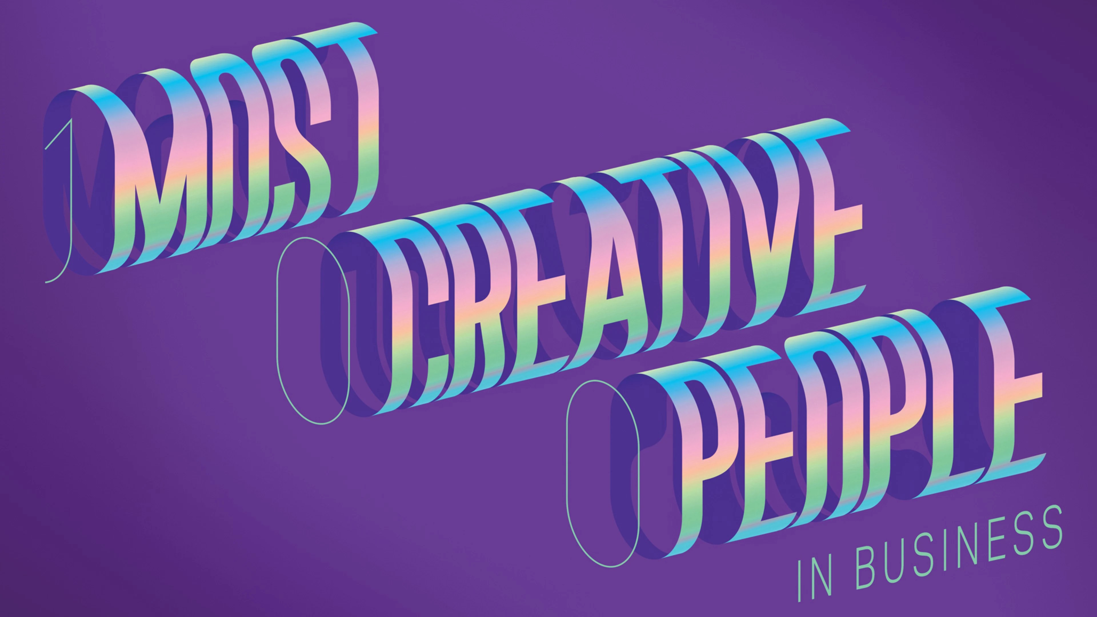 How we selected the 100 Most Creative People in Business for 2018 ...