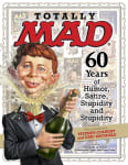 The Ascent Of "Mad": See 60 Years Of Comic Subversion - Fast Company