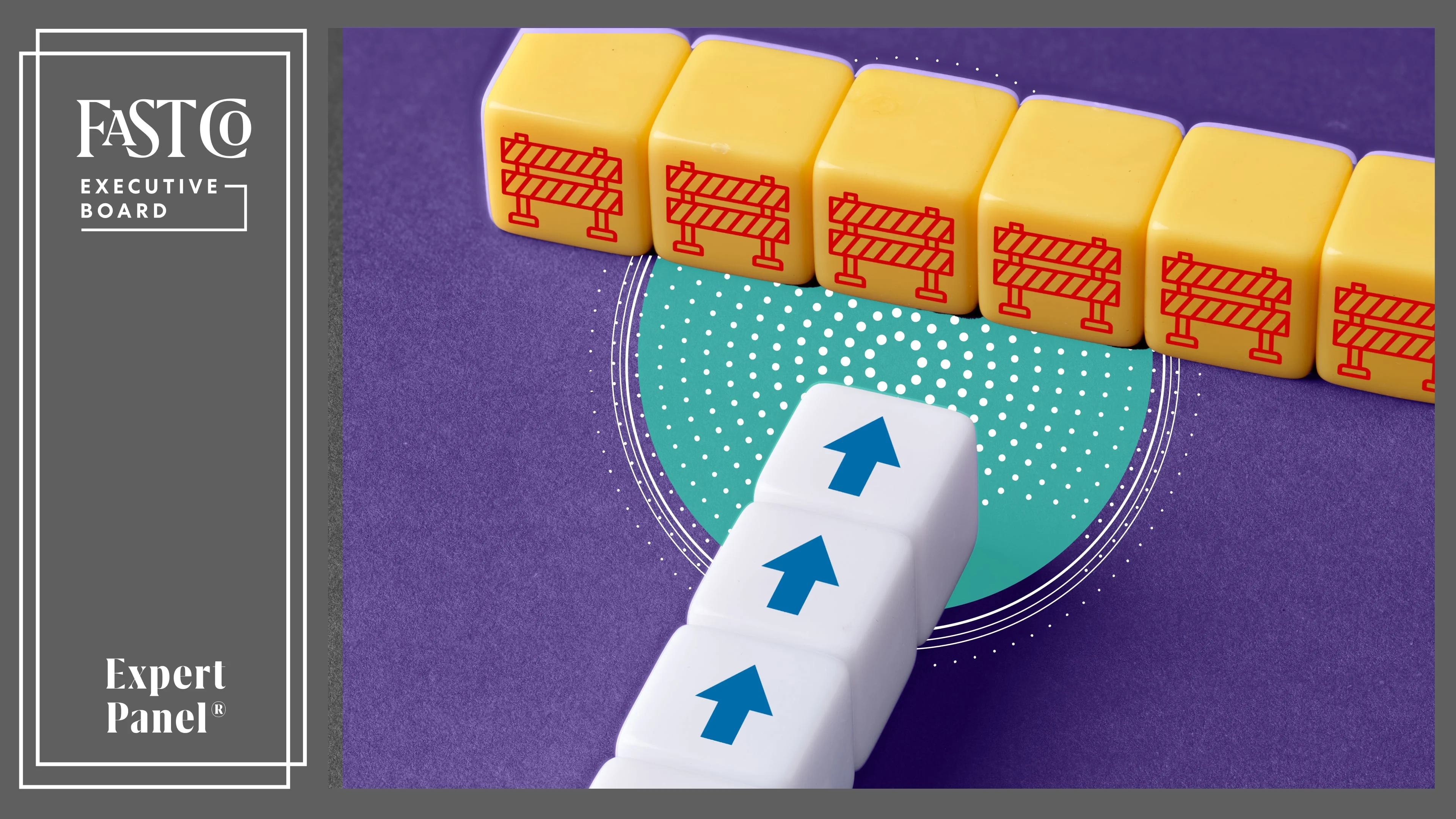 Facing a roadblock? Here's how 20 execs overcome obstacles - Fast Company