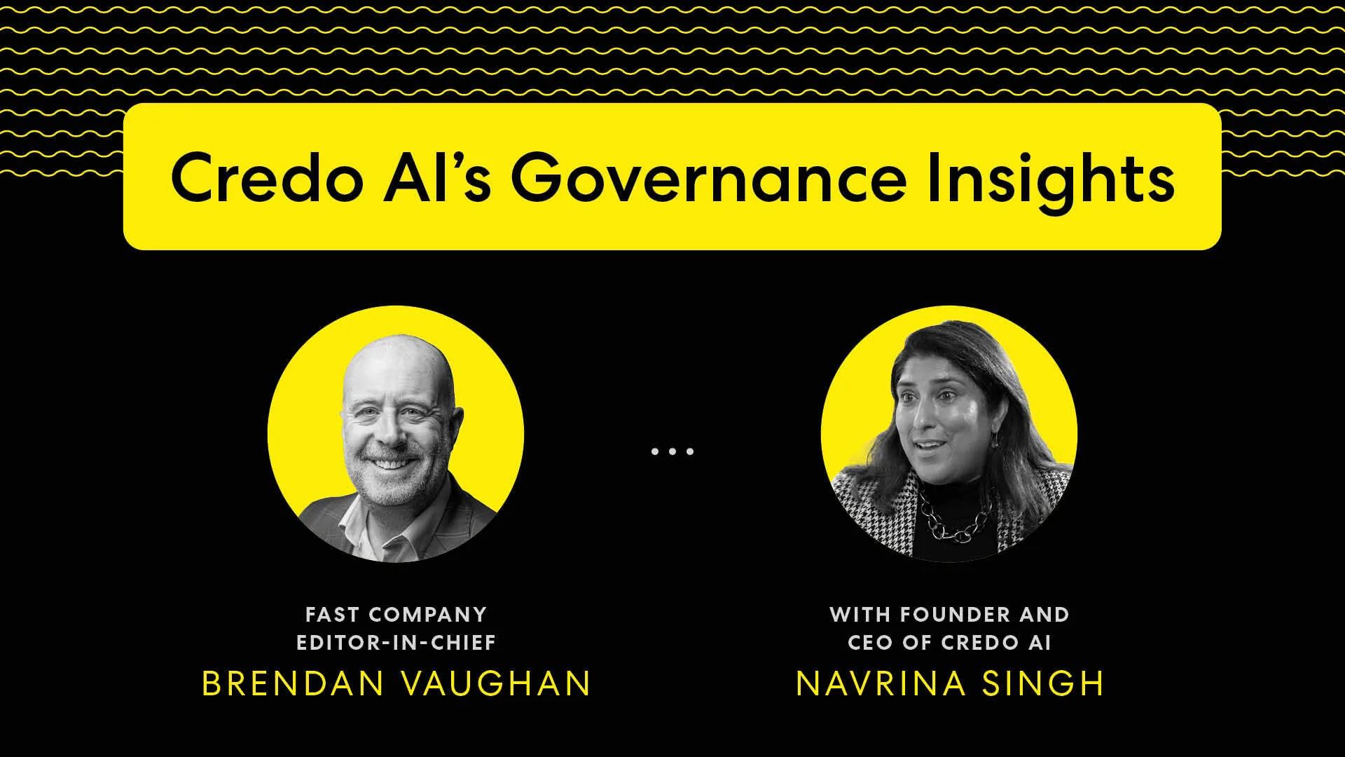 Credo AI’s vision for ethical and transparent AI governance - Fast Company
