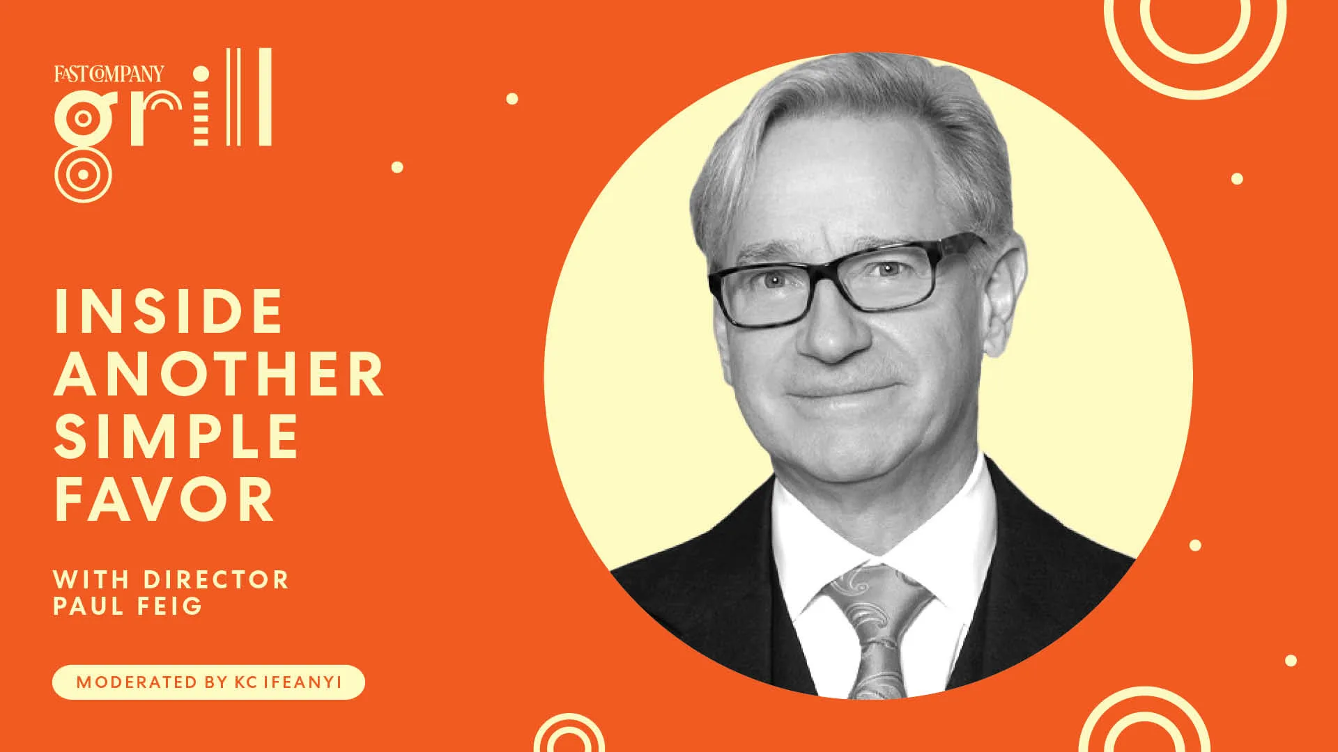 Inside Another Simple Favor with Director Paul Feig - Fast Company