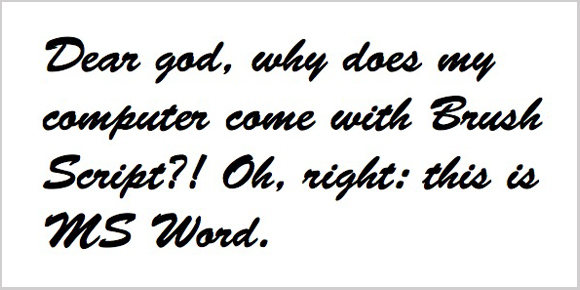 The 14 Worst Fonts in the World