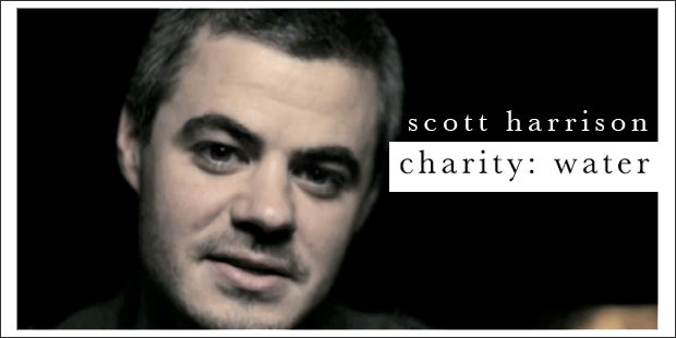 A Changed Generation: Scott Harrison | charity: water - Fast Company